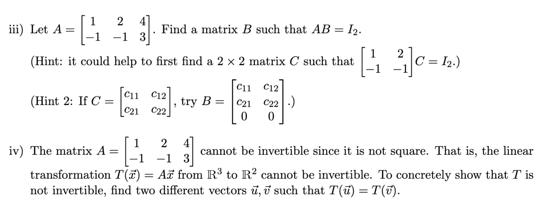 Solved iii) Let A=[1−12−143]. Find a matrix B such that | Chegg.com