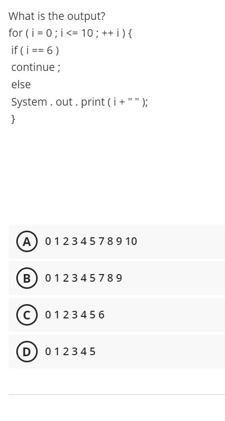 Solved What is the output? for (i = 0; i