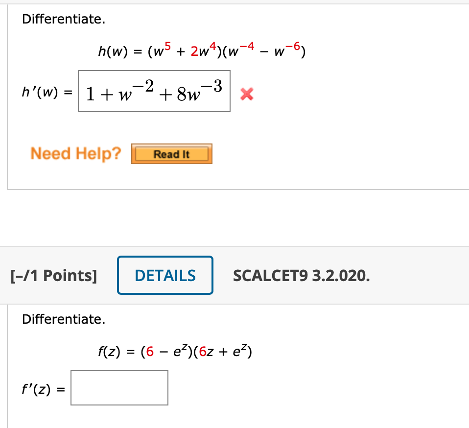 Solved Differentiate. h(w)=(w5+2w4)(w−4−w−6) SCALCET9 | Chegg.com