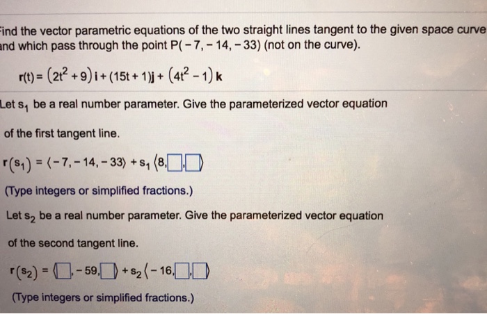 Solved ind the vector parametric equations of the two | Chegg.com