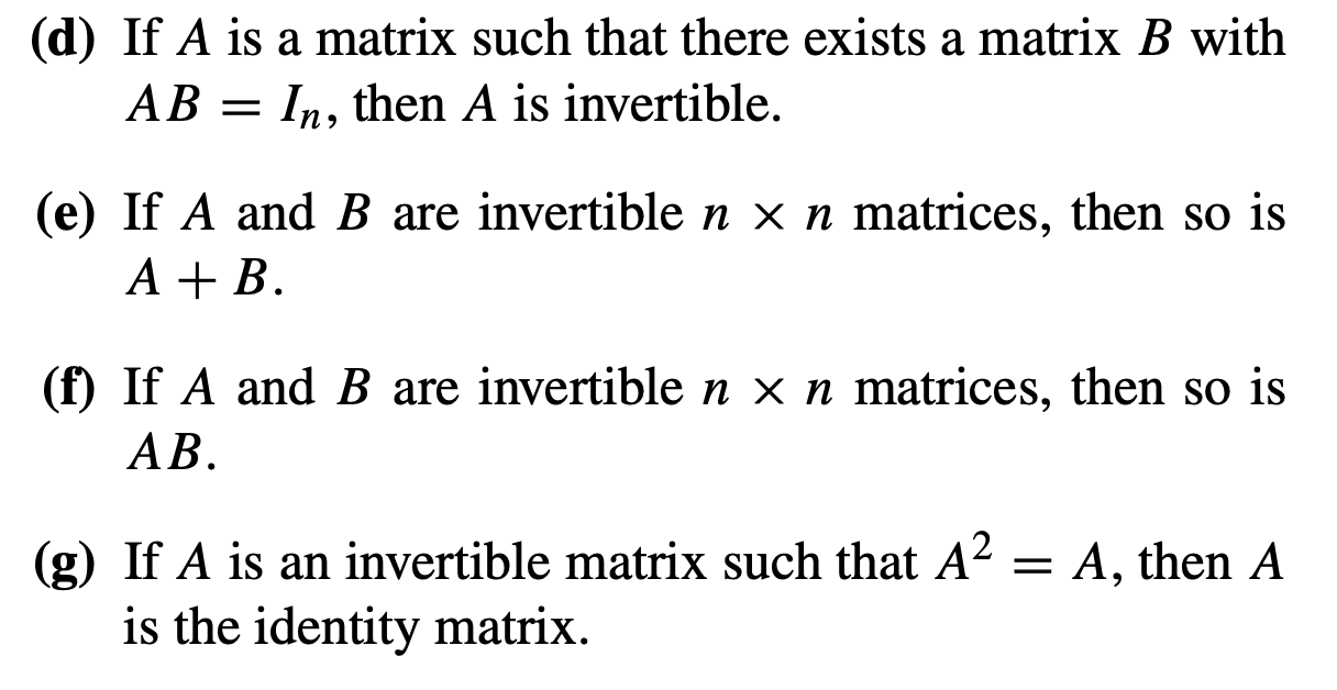 (d) If A is a matrix such that there exists a matrix | Chegg.com