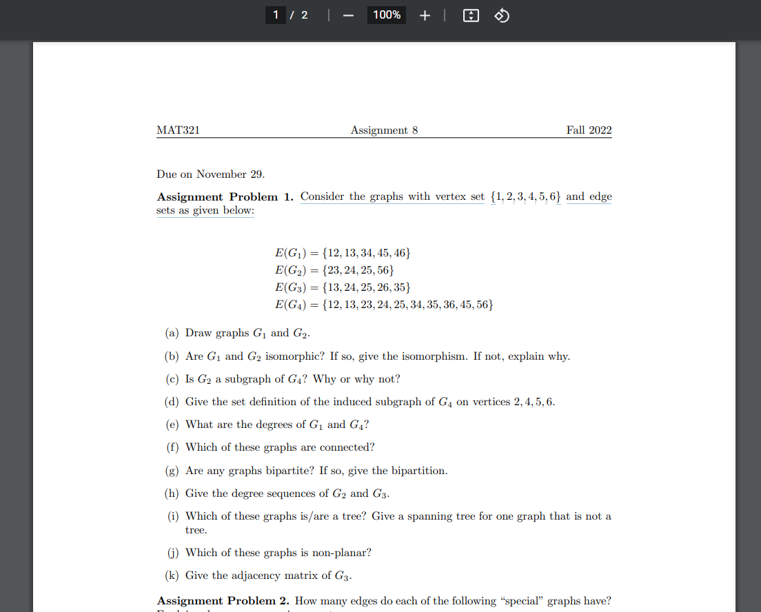 Solved Due on November 29. Assignment Problem 1. Consider | Chegg.com