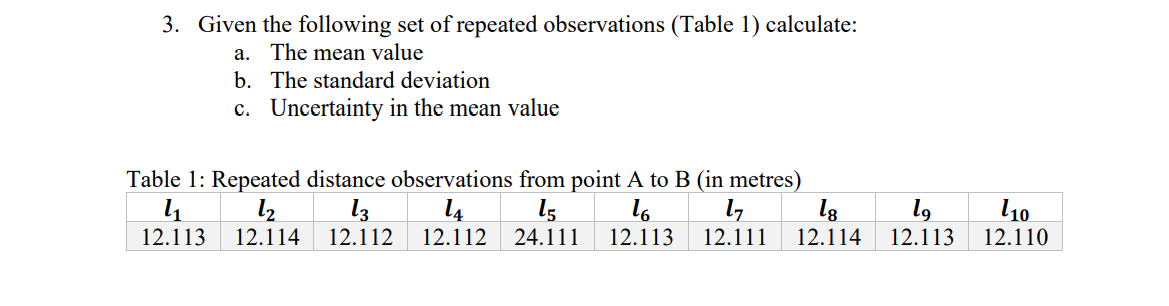 Solved 3. Given the following set of repeated observations | Chegg.com