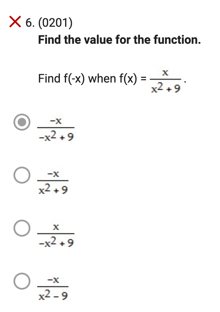Solved Find the value for the function. Find f(−x) when | Chegg.com
