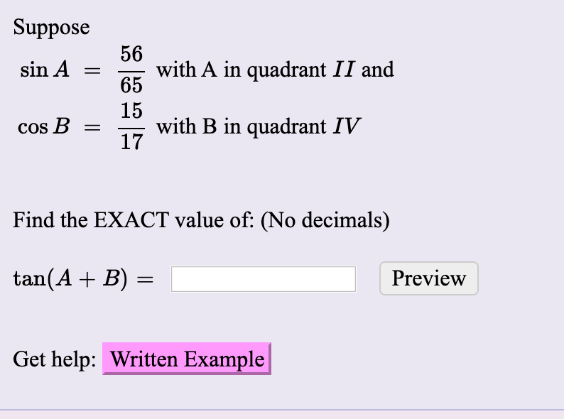 Solved Suppose sin A = 56 ar with A in quadrant II and 15 | Chegg.com