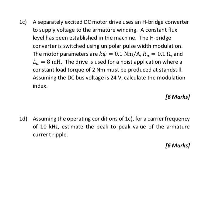 Solved Question 1 1a) A separately excited DC machine is | Chegg.com