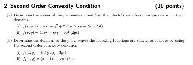2 Second Order Convexity Condition (10 points) (a) | Chegg.com
