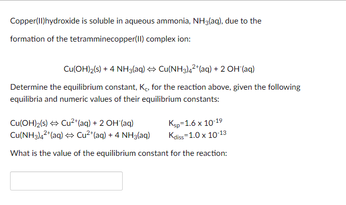 Solved Copper(II)hydroxide is soluble in aqueous ammonia, | Chegg.com
