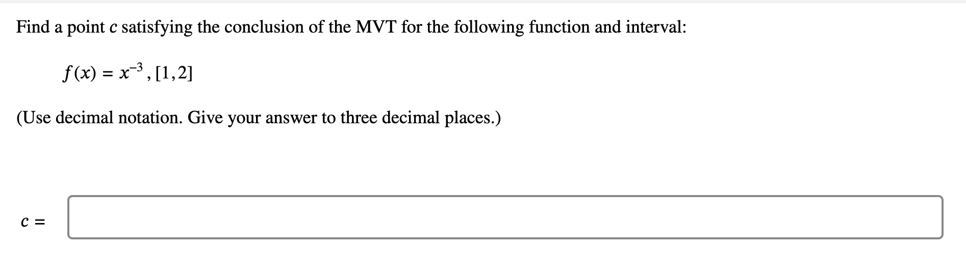 Solved Find a point c satisfying the conclusion of the MVT | Chegg.com
