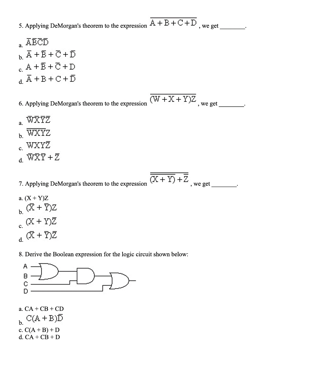 Solved 5. Applying DeMorgan's theorem to the expression \\( | Chegg.com