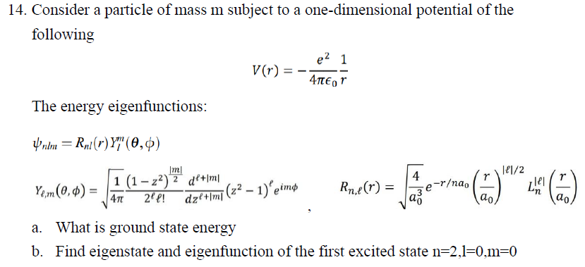 Solved 4. Consider a particle of mass m subject to a | Chegg.com