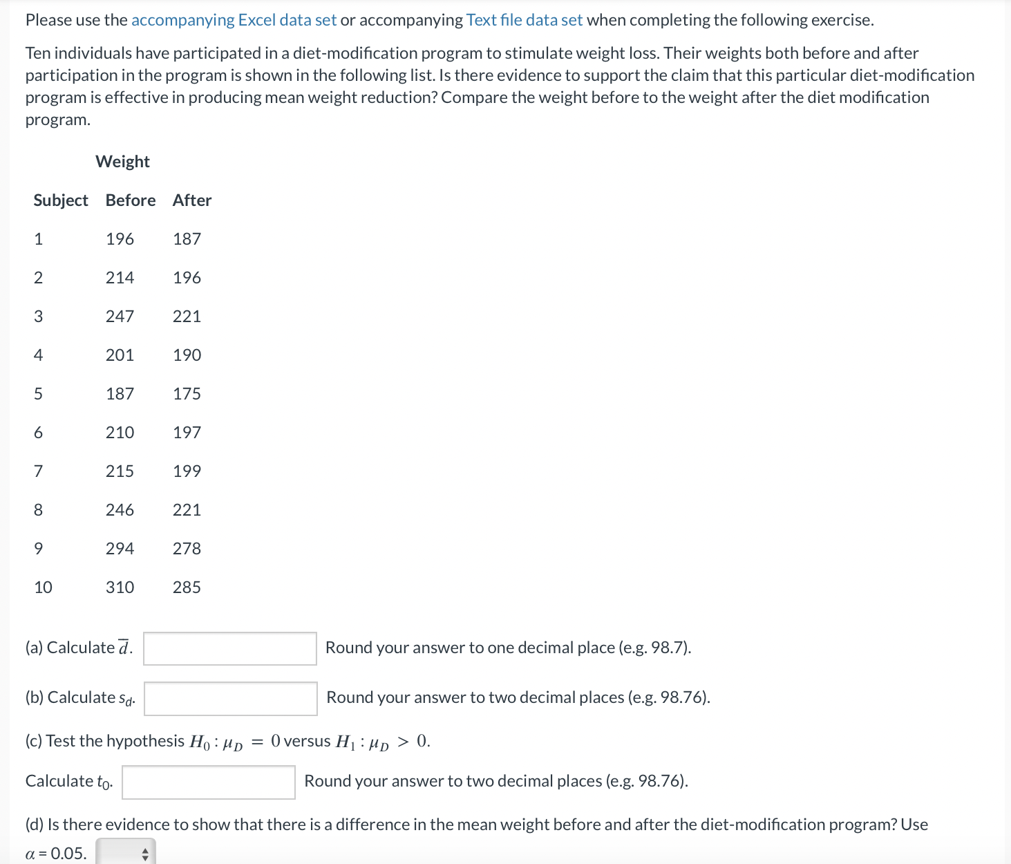 Solved Please use the accompanying Excel data set or | Chegg.com