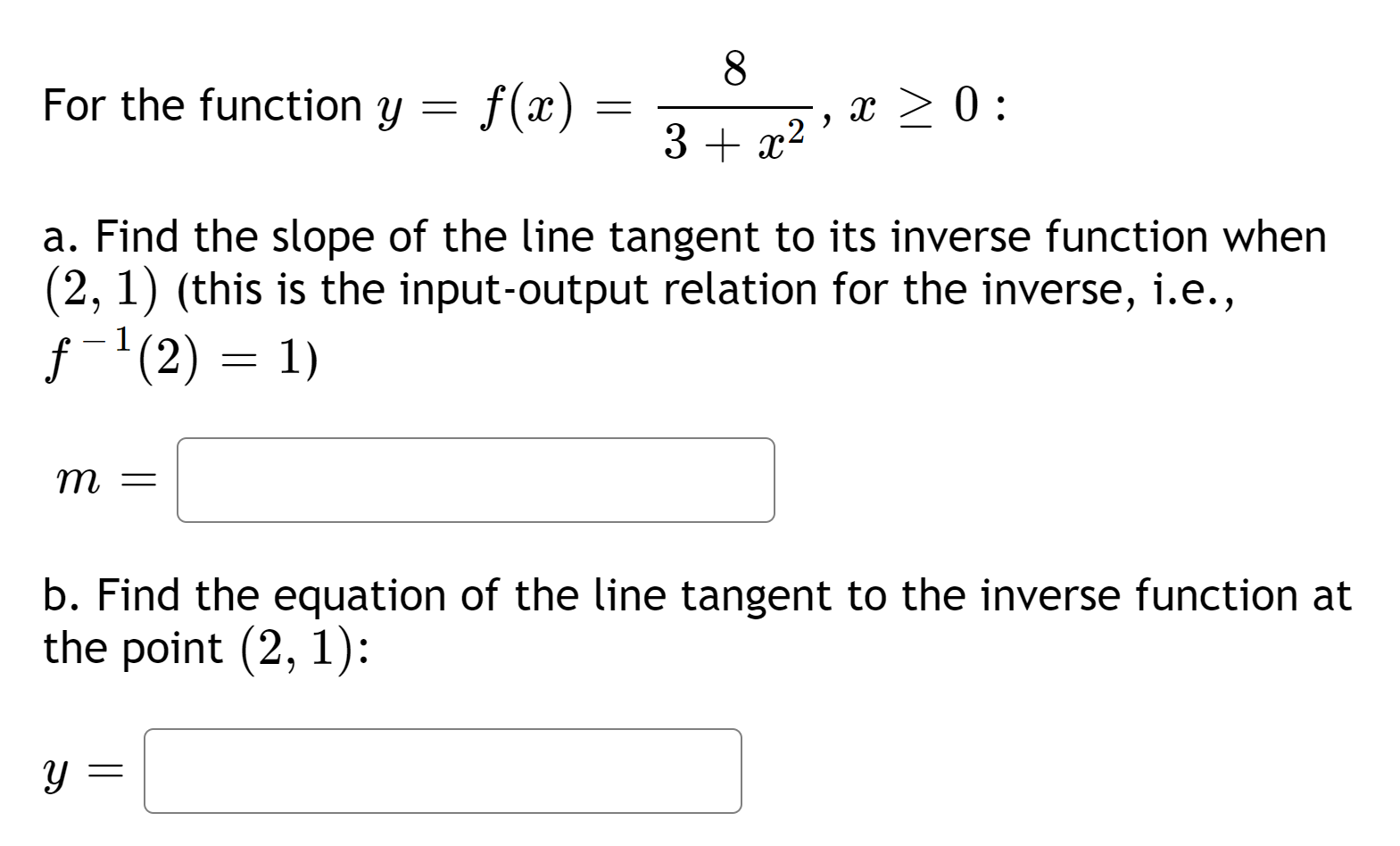 Solved For the function y=f(x)=3+x28,x≥0 : a. Find the slope | Chegg.com