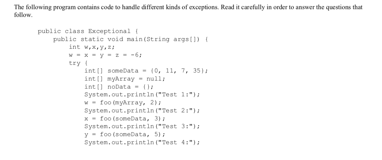 Solved The following program contains code to handle | Chegg.com
