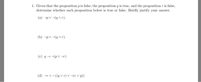 Solved 1. Given that the proposition p is false, the | Chegg.com