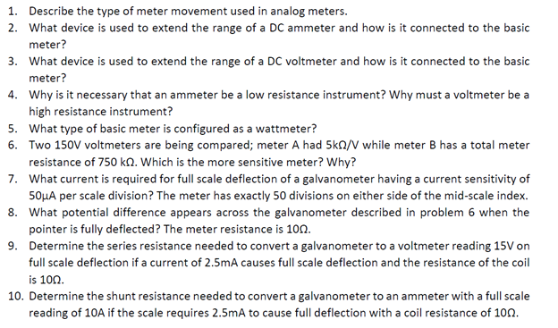 Solved 1. Describe the type of meter movement used in analog | Chegg.com