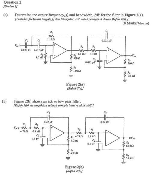 Question 2 Soalan 21 Determine the center frequency, | Chegg.com