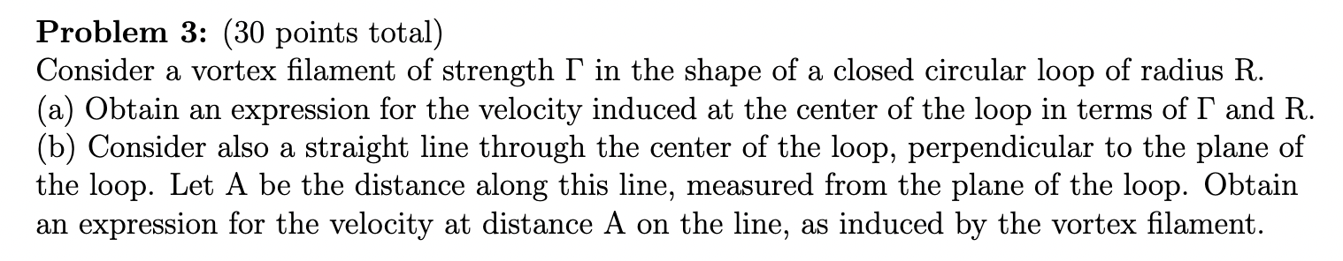 Solved Problem 3: (30 ﻿points total)Consider a vortex | Chegg.com