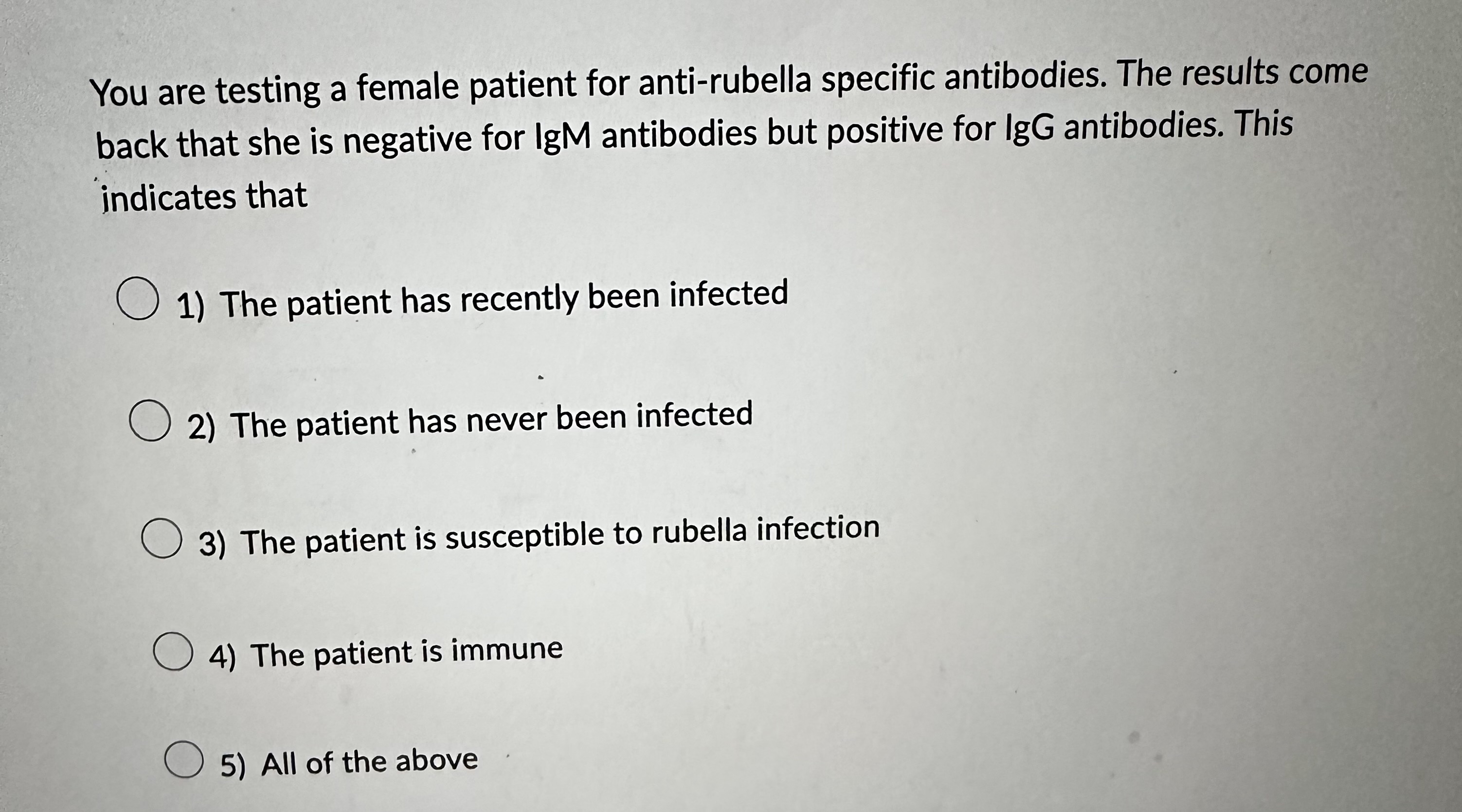 Solved You are testing a female patient for anti-rubella | Chegg.com