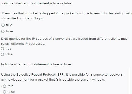 Solved Indicate whether this statement is true or false: IP | Chegg.com