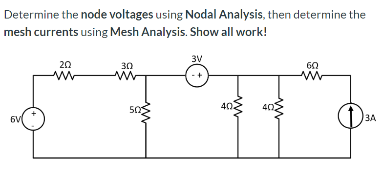 Solved Determine the node voltages using Nodal Analysis, | Chegg.com
