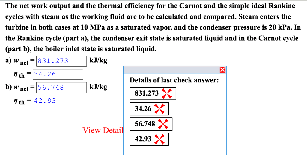 Solved The net work output and the thermal efficiency for | Chegg.com