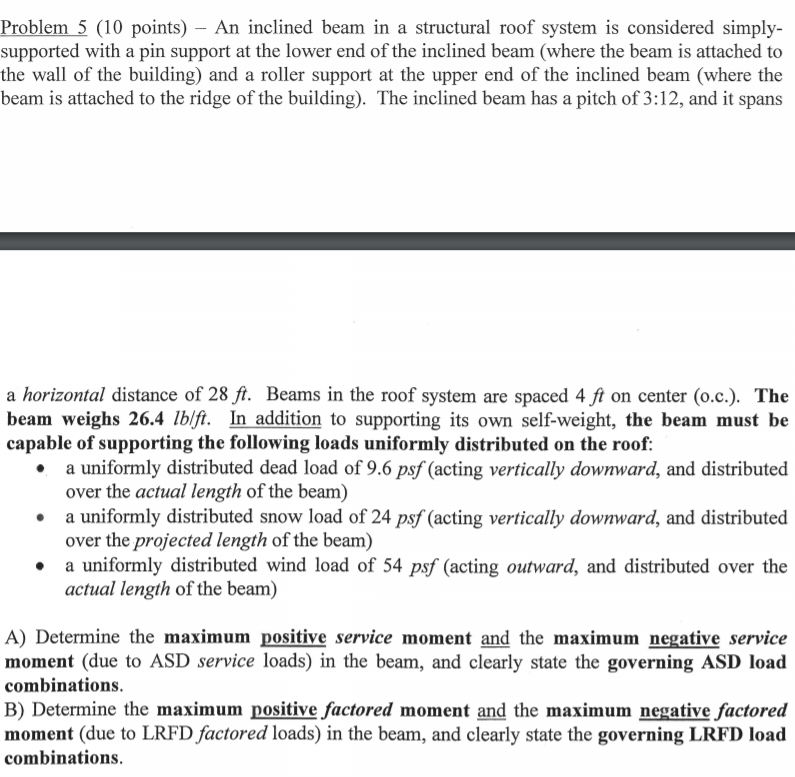 Solved Problem 5 (10 points) – An inclined beam in a | Chegg.com