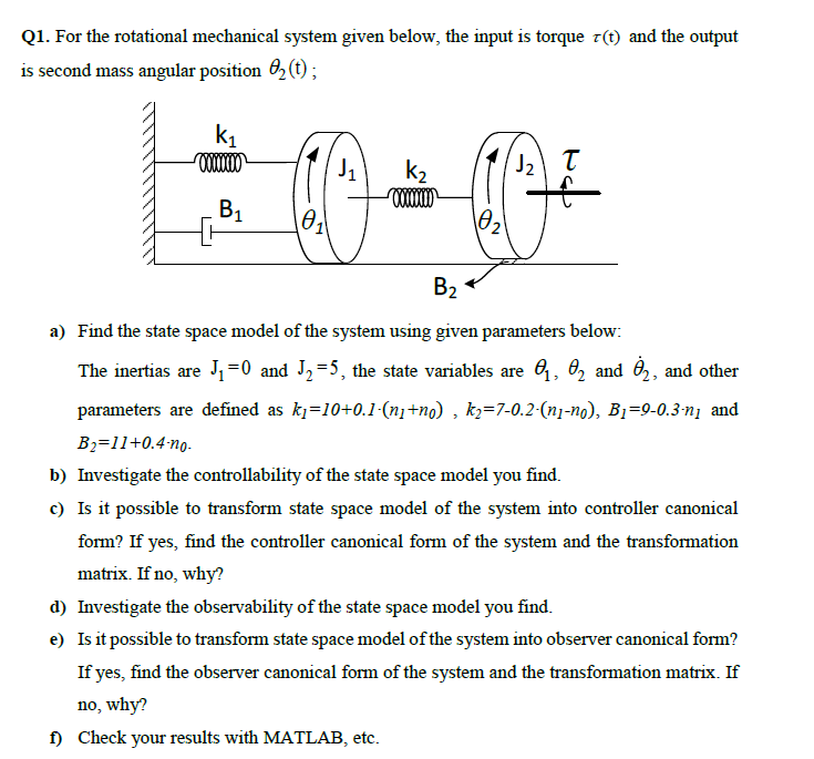 Solved Q1. For the rotational mechanical system given below, | Chegg.com