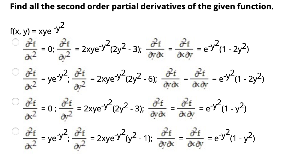 Solved Find all the second order partial derivatives of the | Chegg.com