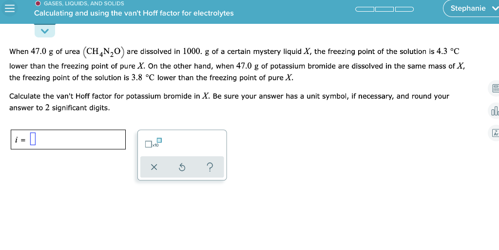 Solved O GASES, LIQUIDS, AND SOLIDS Calculating and using | Chegg.com