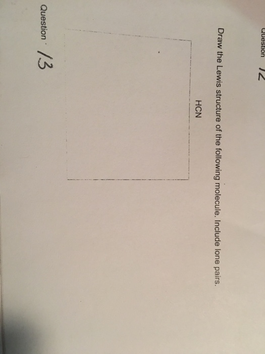 Solved Question Draw The Lewis Structure Of The Following
