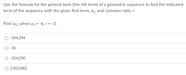 Solved Use the formula for the general term (the nth term) | Chegg.com