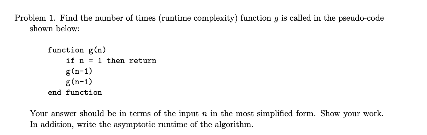 Solved Problem 1. Find the number of times (runtime | Chegg.com