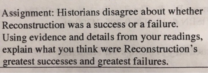 Solved Assignment: Historians disagree about whether | Chegg.com