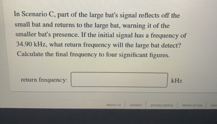 Solved In Scenario C, part of the large bat's signal | Chegg.com