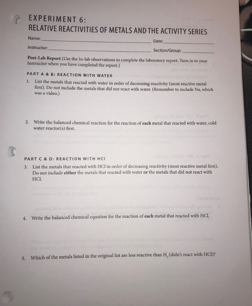 Solved EXPERIMENT 6: RELATIVE REACTIVITIES OF METALS AND THE | Chegg.com