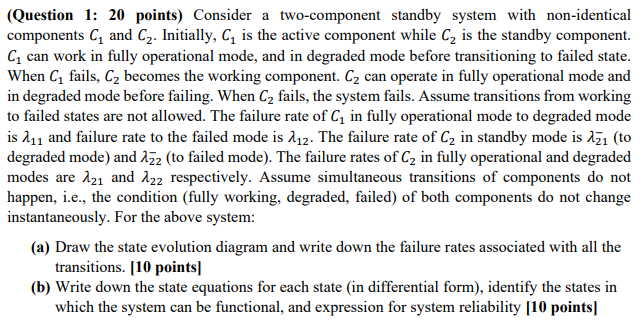 (Question 1: 20 points) Consider a two-component | Chegg.com