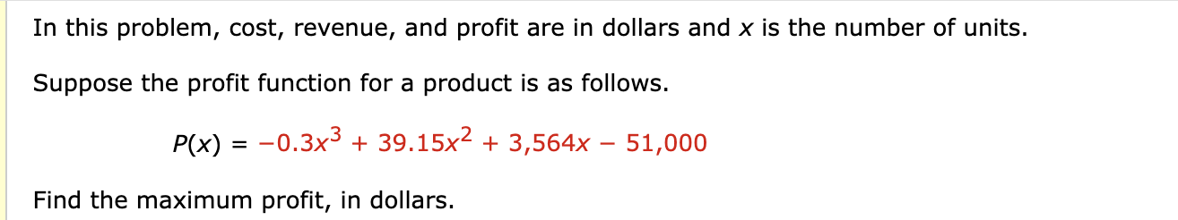 Solved In this problem, cost, revenue, and profit are in | Chegg.com