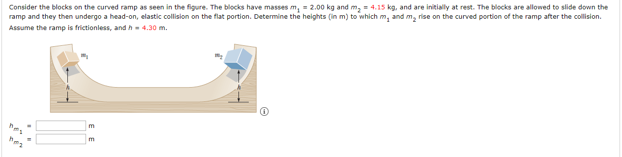 Solved Consider the blocks on the curved ramp as seen in the | Chegg.com