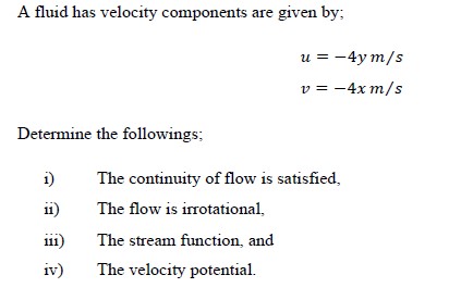Solved A fluid has velocity components are given | Chegg.com