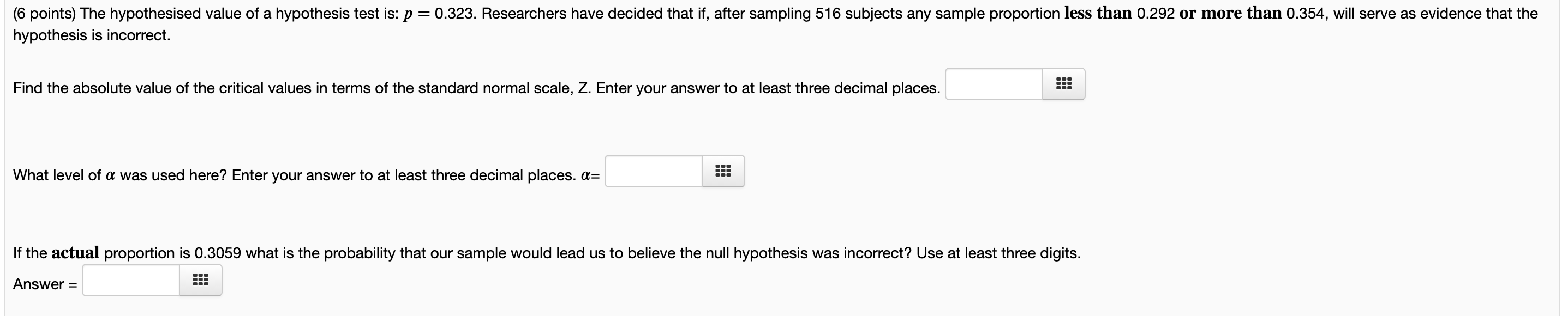 Solved (6 points) The hypothesised value of a hypothesis | Chegg.com