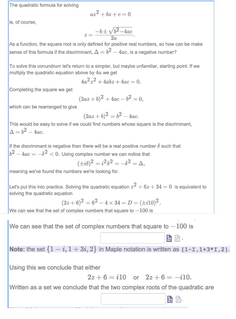 Solved The quadratic formula for solving az2 + bz+c=0 is, of | Chegg.com