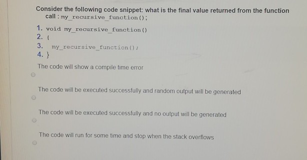 Solved Consider the following code snippet: what is the | Chegg.com