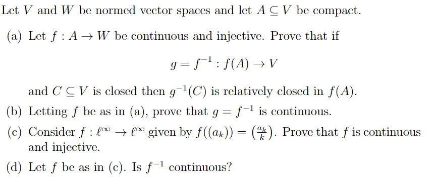 Solved Let V and W be normed vector spaces and let A CV be | Chegg.com