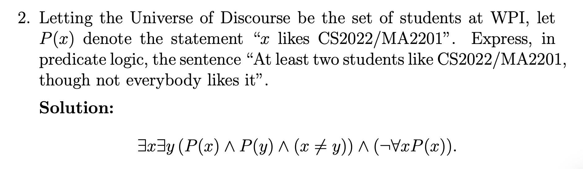 Solved 2. Letting the Universe of Discourse be the set of | Chegg.com