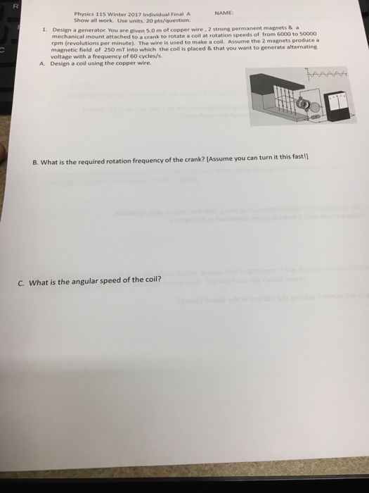 Solved Design a generator. You are given 5.0 m of copper | Chegg.com