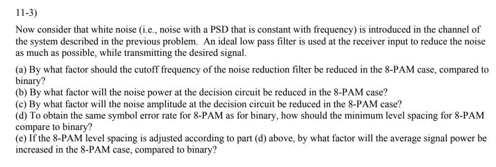 Solved 11-2) similar to Lathi \& Ding, Prob. P.6.7-5 Data at | Chegg.com