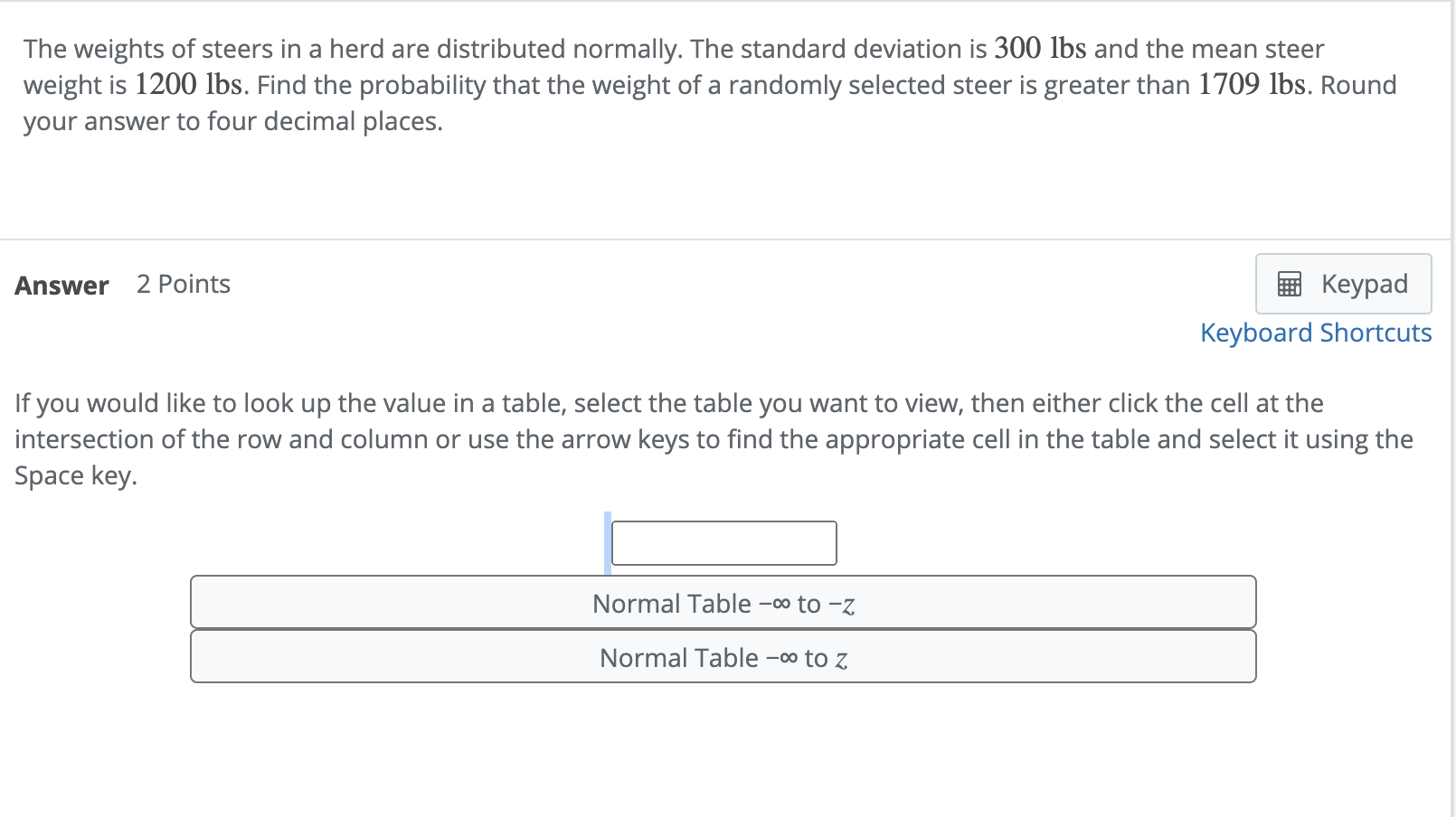 Solved The weights of steers in a herd are distributed | Chegg.com