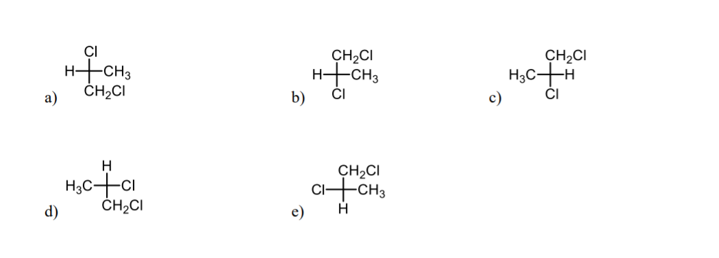 Solved CI H H+CH3 CH2CI CH2C1 H+CHz b) CH2CI НcЕн a) CI I H | Chegg.com