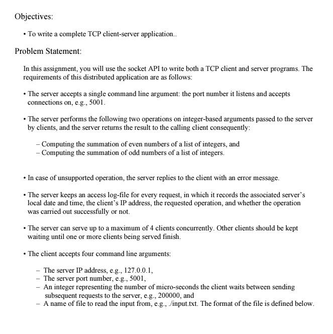 Objectives: • To write a complete TCP client-server | Chegg.com